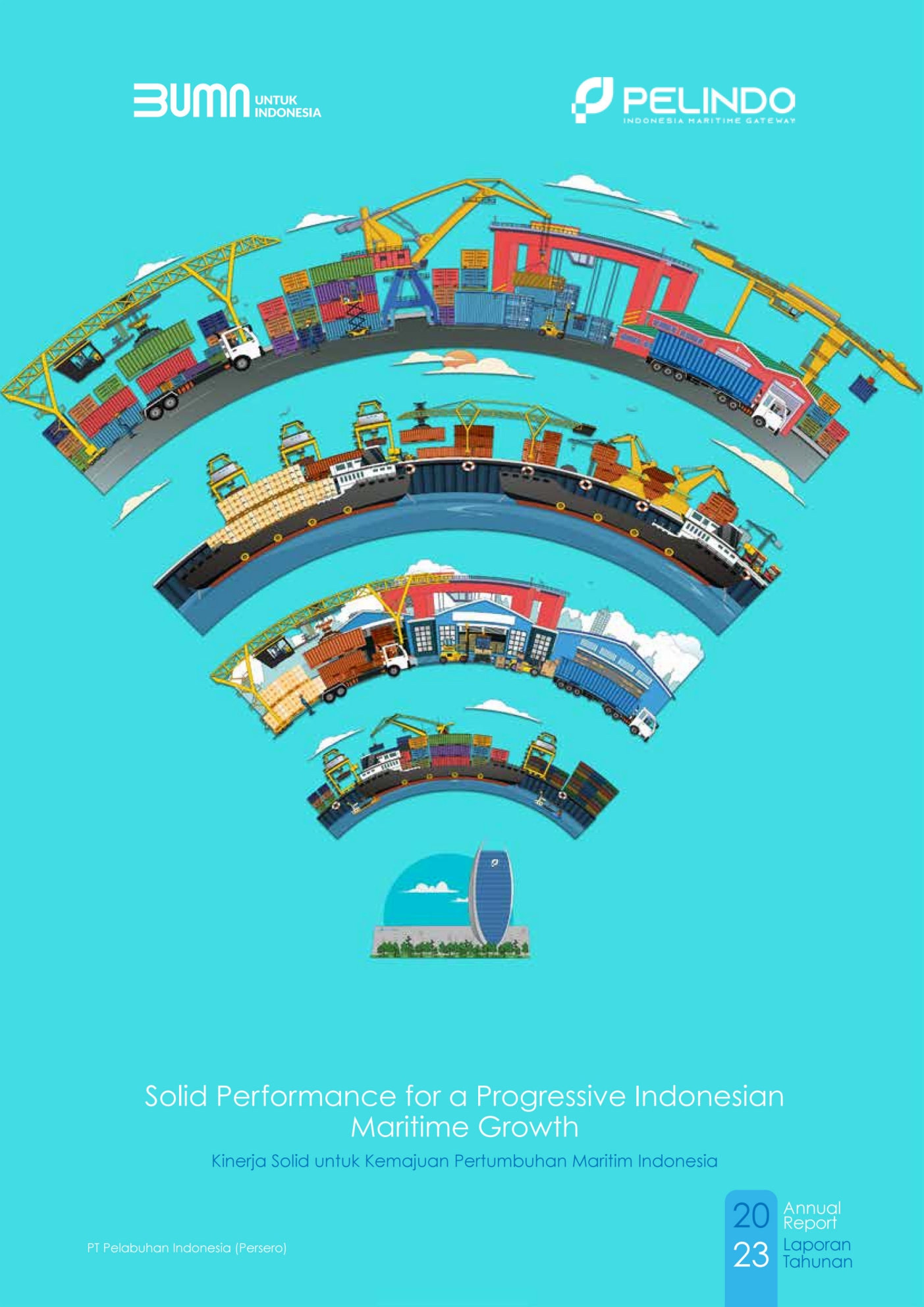 LACP 2023/24 Vision Awards Annual Report Competition | PT Pelabuhan Indonesia (Persero) / PT ...